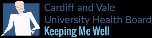 Keeping Me Well.jpg - Cardiff and Vale University Health Board