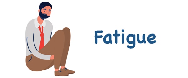 fatigue copy.jpg - Cwm Taf Morgannwg University Health Board
