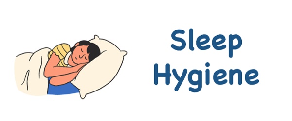 sleep hygiene copy.jpg - Cwm Taf Morgannwg University Health Board