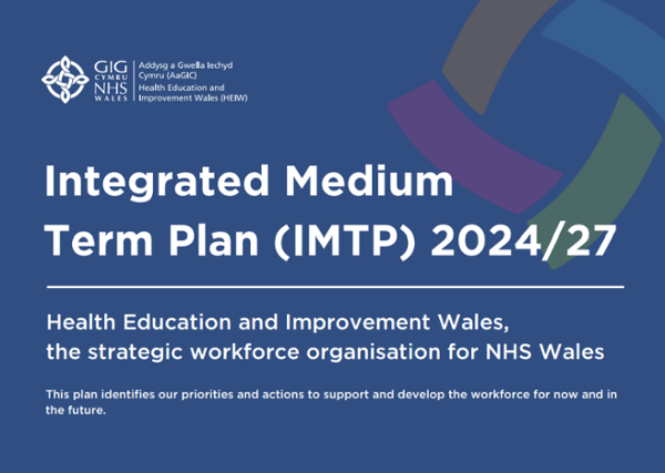 Understanding HEIW's Integrated Medium Term Plan (IMTP) process - HEIW