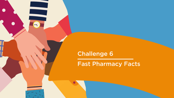 Challenge 6 -- Fast Pharmacy Facts and Blogs - HEIW