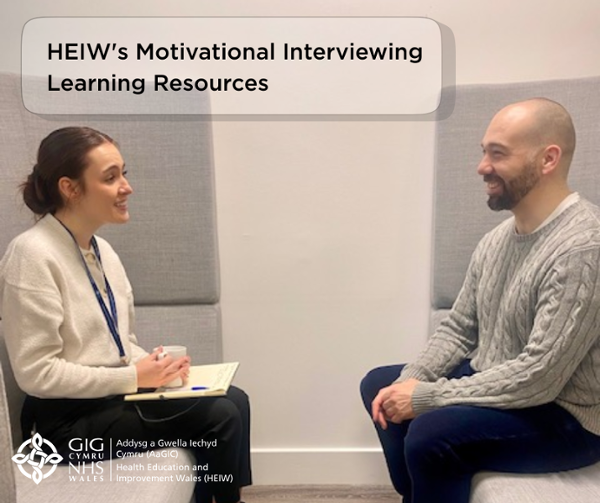 HEIW launches new Motivational Interviewing learning resources - HEIW