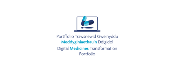 Digital Medicines - Digital Health and Care Wales