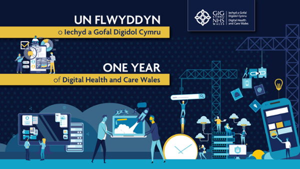 Celebrating one year of Digital Health and Care Wales - Digital Health ...